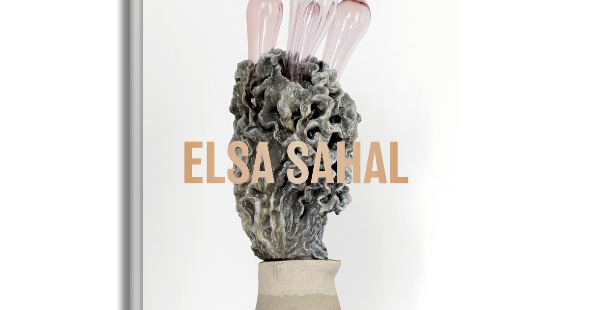 Publication: Elsa Sahal - Les vases sont debout, les potiches ont ...